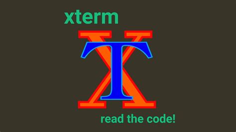 Xterm Lets Read The Code Youtube
