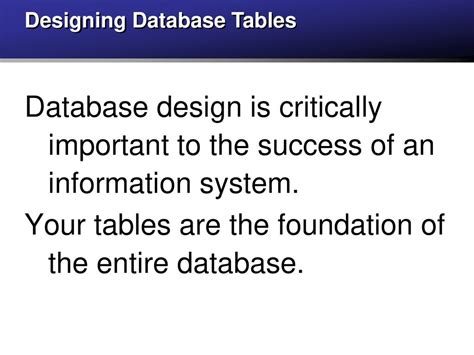 Design And Create Tables To Store Data Chapter 2 Ppt Download