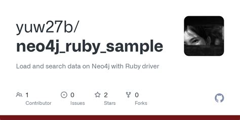 GitHub Yuw27b Neo4j Ruby Sample Load And Search Data On Neo4j With