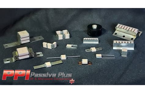 Passive Plus Inc Offers Custom Capacitor Assemblies Microwave Journal