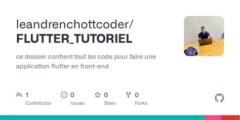 Github Leandrenchottcoderfluttertutoriel Ce Dossier Contient Tout