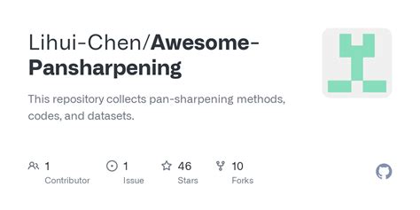 Github Lihui Chen Awesome Pansharpening This Repository Collects Pan