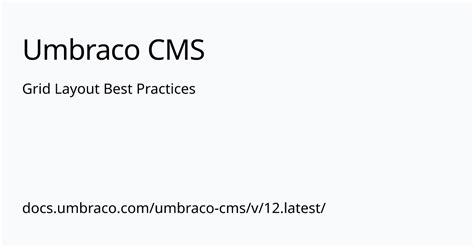 Grid Layout Best Practices 12 Latest Umbraco CMS