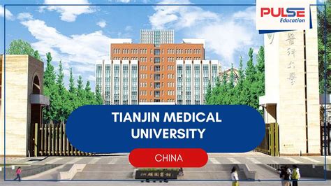 Tianjin Medical University In China Admission Lowest Fees College