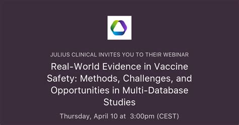 Real World Evidence In Vaccine Safety Methods Challenges And Opportunities In Multi Database