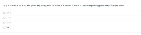 Solved Let P And Q In An Rsa Public Key Encryption Chegg