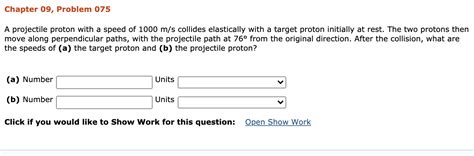 Solved A Projectile Proton With A Speed Of 1000 M S