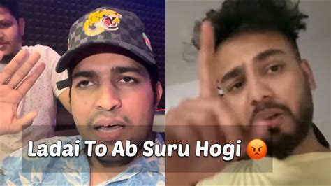 Ladai To Ab Suru Hogi Elvish Yadav😡elvishyadavvlogs Gya Tu 😡 Youtube