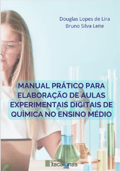 DOWNLOAD Manual prático para elaboração de aulas experimentais