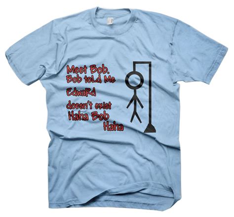 Mens Funny Sayings Slogans Tshirts And Tops Meet Bob White T Shirt Ebay