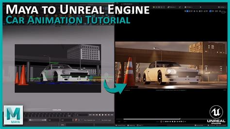 Maya To Unreal Engine Car Animation Tutorial YouTube