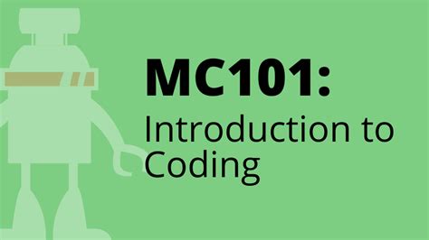 Mc101 Introduction To Coding Inventing To Learn