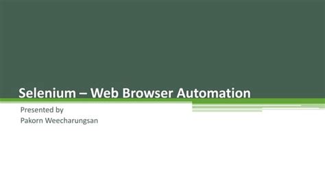 Selenium Web Browser Automation Pptx Browsers Computer Software