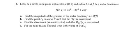 solved let c be a circle in xy plane with center al 0 2