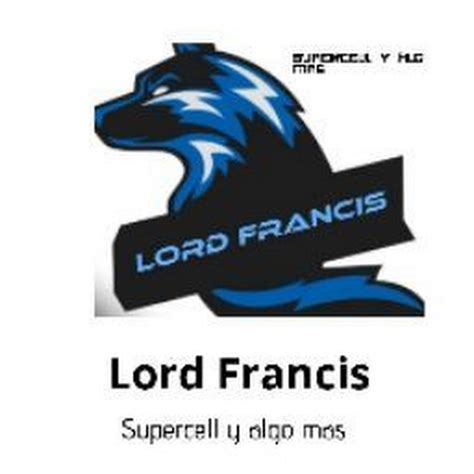 Lord Francis Youtube