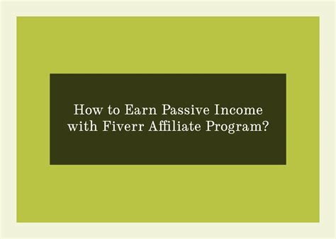 How To Earn Passive Income With Fiverr Affiliate Program