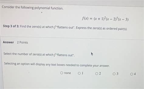 Solved Consider The Following Polynomial Function Chegg