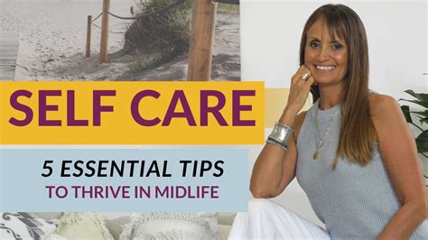 Essential Types Of Self Care To Thrive In Midlife Youtube