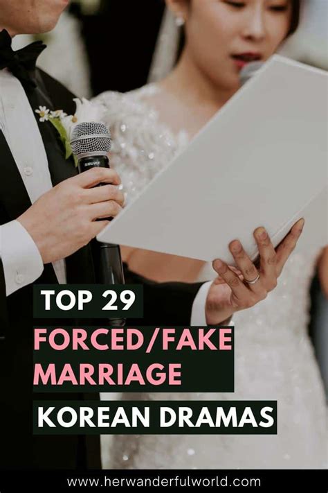 Top 29 Forced Fake And Arranged Marriage Korean Dramas Her Wanderful