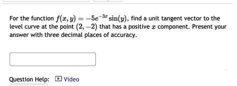 Solved For The Function F X Y 5e3xsin Y Find A Unit Chegg Com