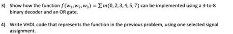 solved 3 show how the function f w1 w2 w3