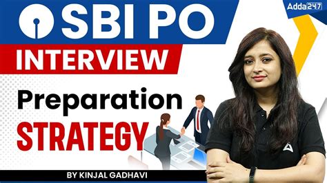 SBI PO Interview Preparation Strategy Approach To Success By Kinjal