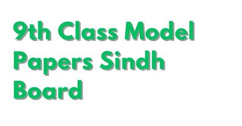 Class 10 Model Papers 2024 Matric Model Papers Pdf Test Preparation