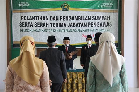 Kepala Kemenag Kab Boyolali Lantik Kasubbag TU Dan Gara Zawa Kantor