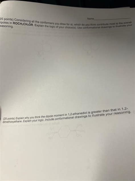 Solved Name 25 Points Considering All The Conformers You