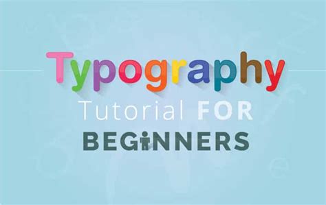 Typography Tutorial For Beginners Typography Basics You Should Know