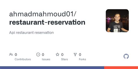 Github Ahmadmahmoud Restaurant Reservation Api Restaurant Reservation