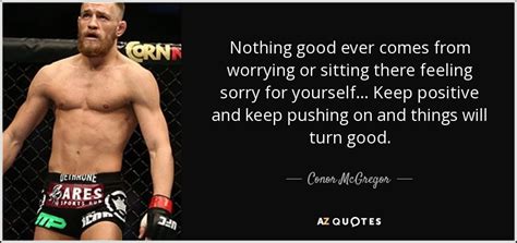 Top 25 Quotes By Conor Mcgregor Of 136 A Z Quotes