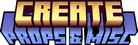 Create Props And Misc Gallery Minecraft Mods Curseforge