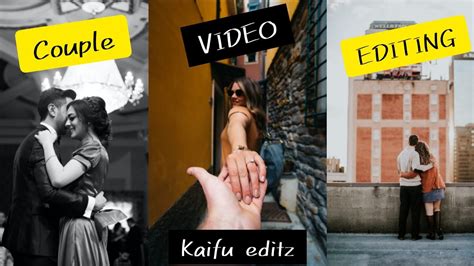 Edit Couple Video 👀 ️ Couple Video Kaise Edit Kare 👀 ️ Editing