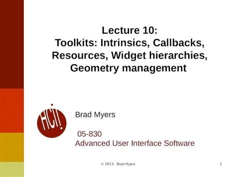 PPTX Lecture Toolkits Intrinsics Callbacks Resources Widget Hierarchies Geometry