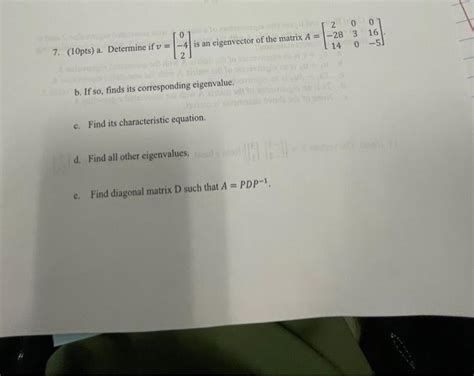 Solved 6 10 Pts A Determine If λ3 Is An Eigenvalue Of
