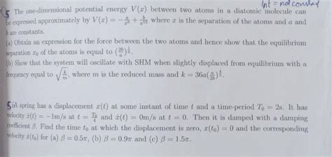 Solved The One Dimensional Potential Energy V X Between Two