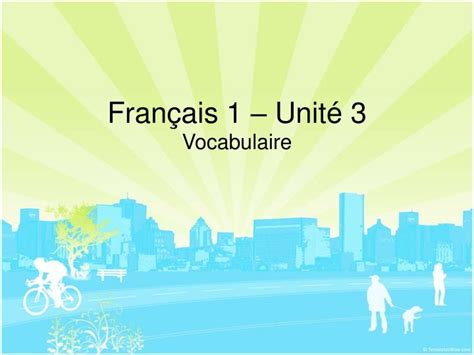 PPT Français 1 Unité 3 PowerPoint Presentation free download ID