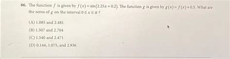 Solved The Function F ﻿is Given By F X Sin 2 25x 0 2 ﻿the