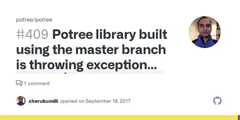 Potree Library Built Using The Master Branch Is Throwing Exception