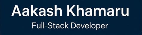 aakash khamaru software engineer foodnest s technologies full