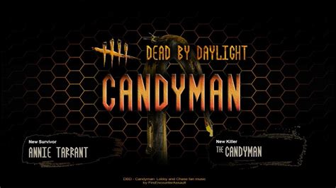 Dead By Daylight Candyman Lobby And Chase Theme Fan Made Youtube