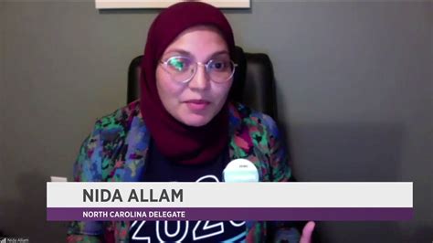 N C Delegate Nida Allam On 2020 DNC