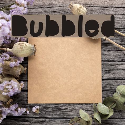 Bubbled Font