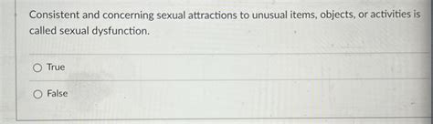 Solved Consistent And Concerning Sexual Attractions To