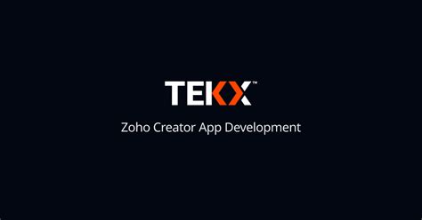 Zoho Creator App Development Tekx