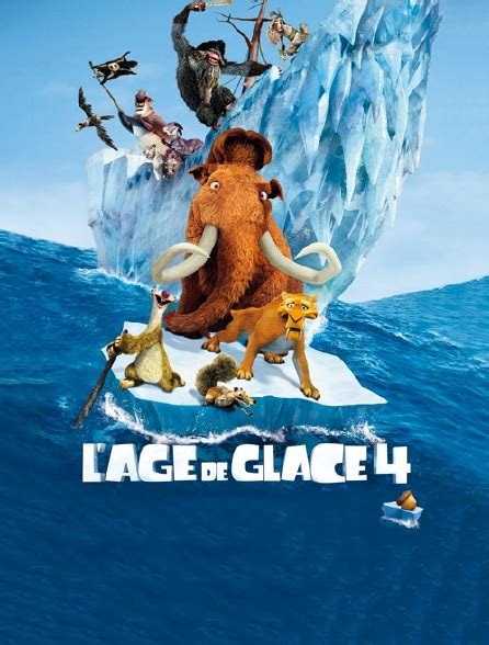 L âge de glace 4 la dérive des continents en streaming gratuit sur C8