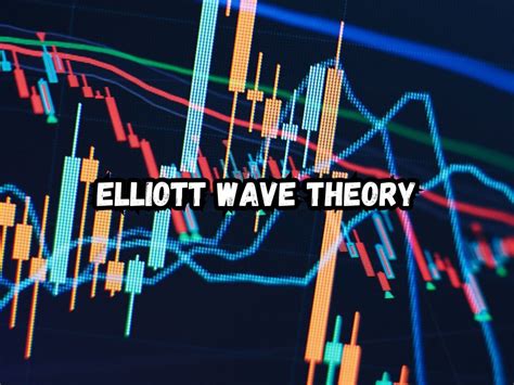 Elliott Wave Theory Unleash Your Trading Potential