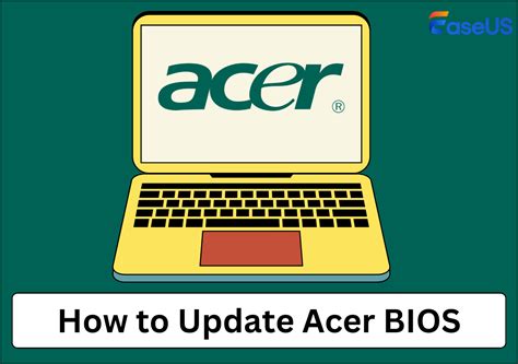 How To Update Acer Bios On Windows