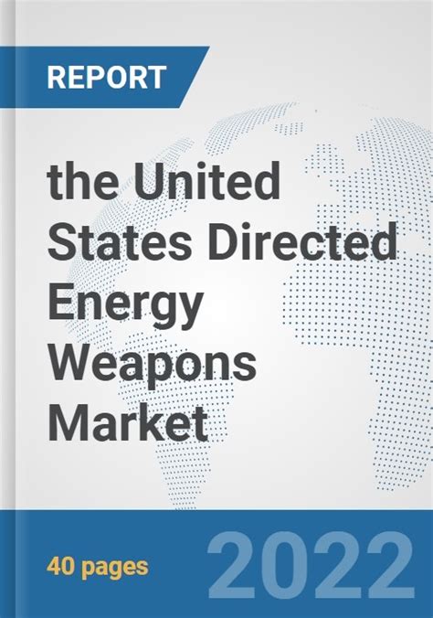 The United States Directed Energy Weapons Market Prospects Trends